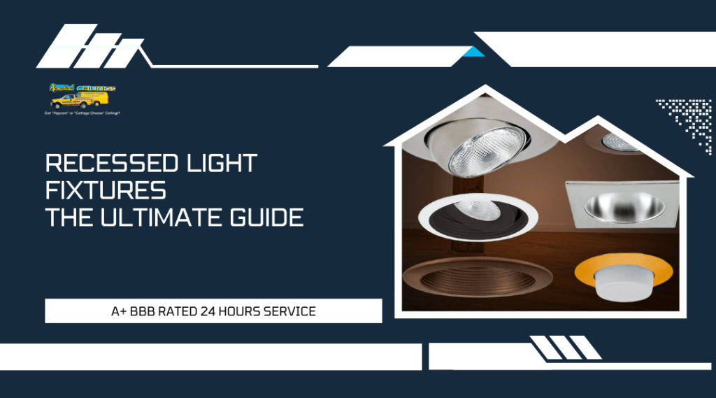 Choosing the Best Recessed Lighting Fixtures for Your Home: What You ...
