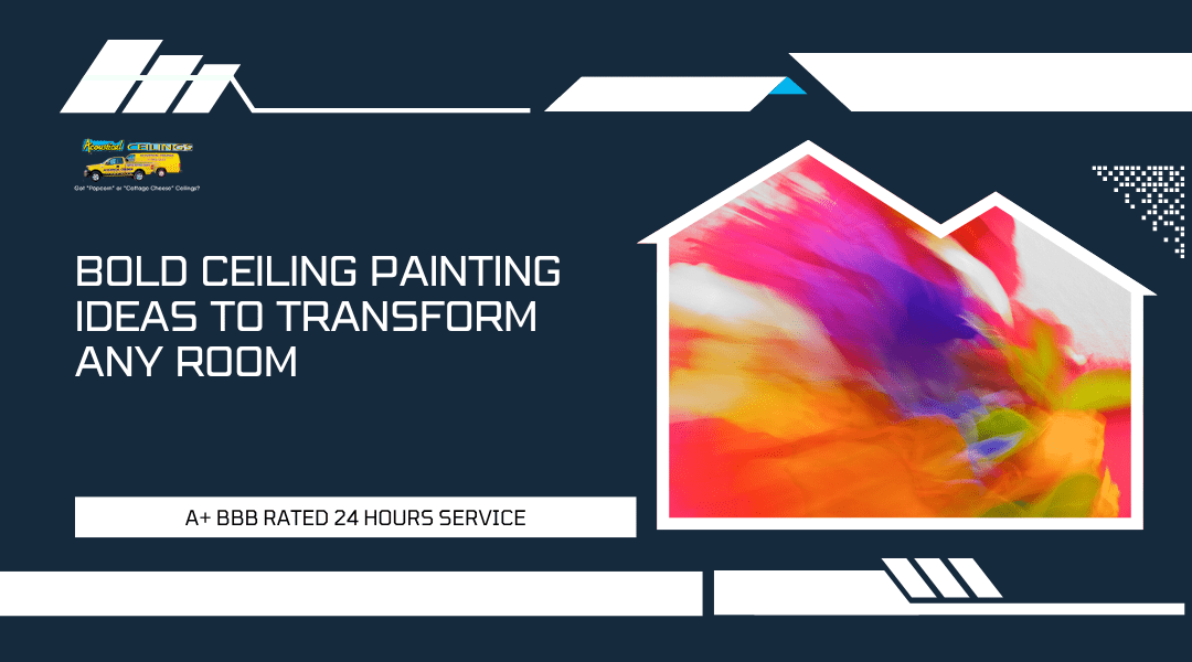 Bold Ceiling Paint Ideas for Rancho Cucamonga HomesAcoustical Ceilings Inc.